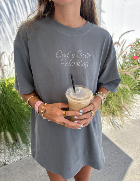 God's Still Working Unisex Tee | Christian Apparel | Elevated Faith